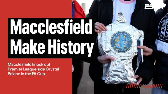 Macclesfield make history knocking out FA Cup holders Crystal Palace ...